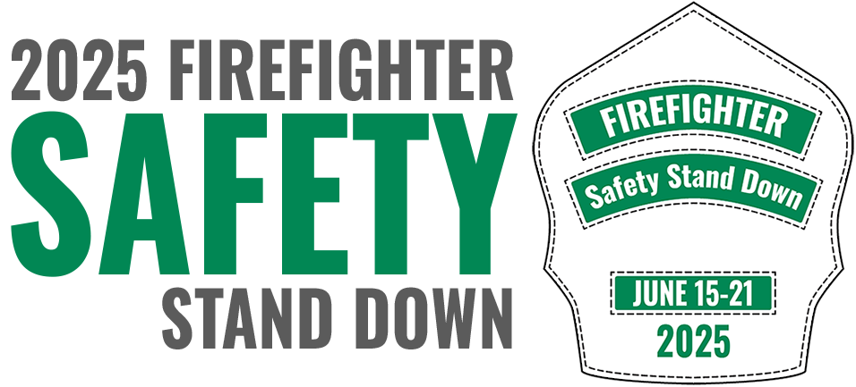 Safety Stand Down 2025 - Planning - Firefighter Safety Stand Down